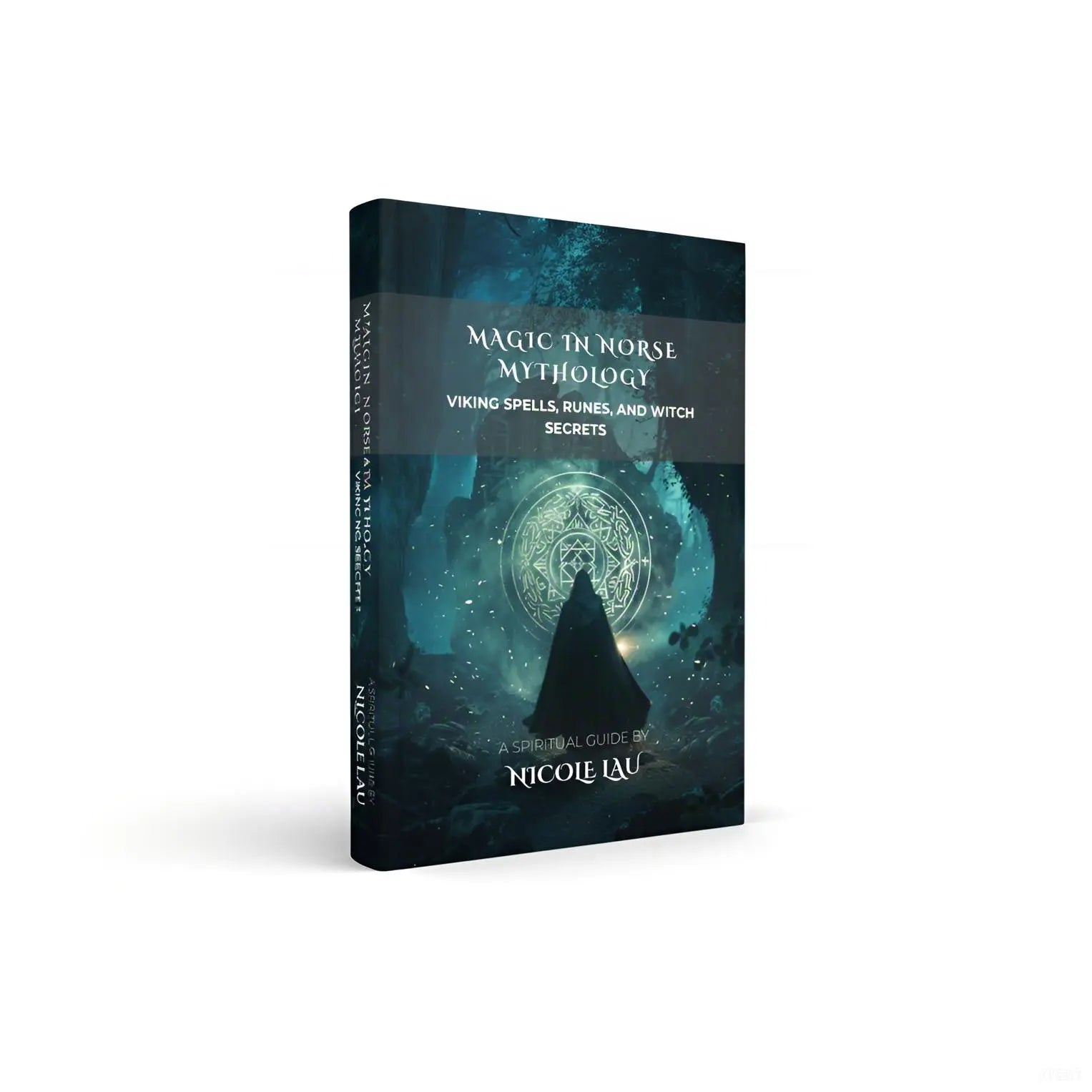 Magic in Norse Mythology Ebook | Viking Spells, Runes & Seiðr – Nicole ...